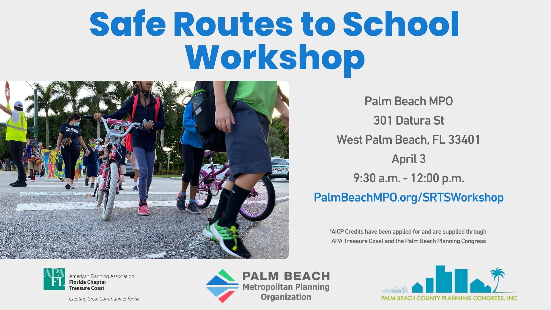 Safe Routes to School Action Plan Workshop - Palm Beach MPO